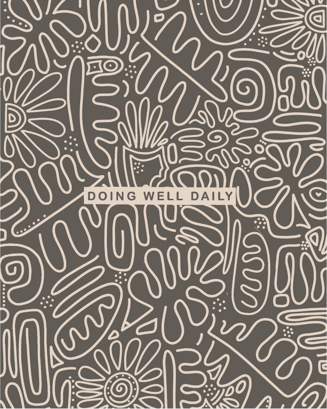 Doing Well Daily Planner